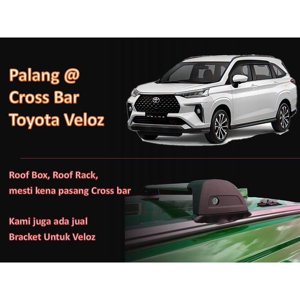 Veloz bracket set special design for veloz, veloz cross bar, veloz roof ...