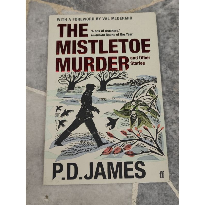 The Mistletoe Murder and Other Stories| P.D. James| Faber & Faber ...