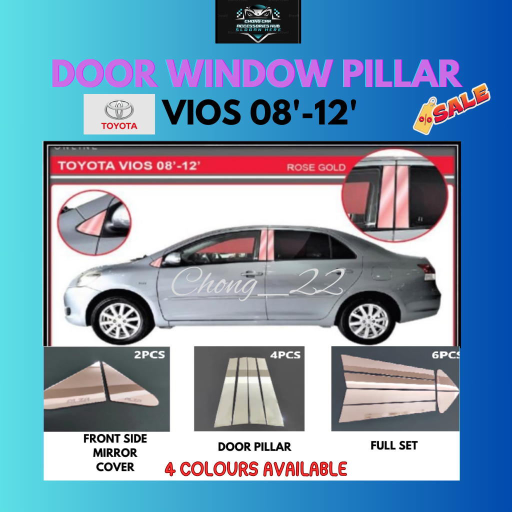 TOYOTA VIOS 08'-12' - Door Window Pillar/Front Side Mirror Cover ...