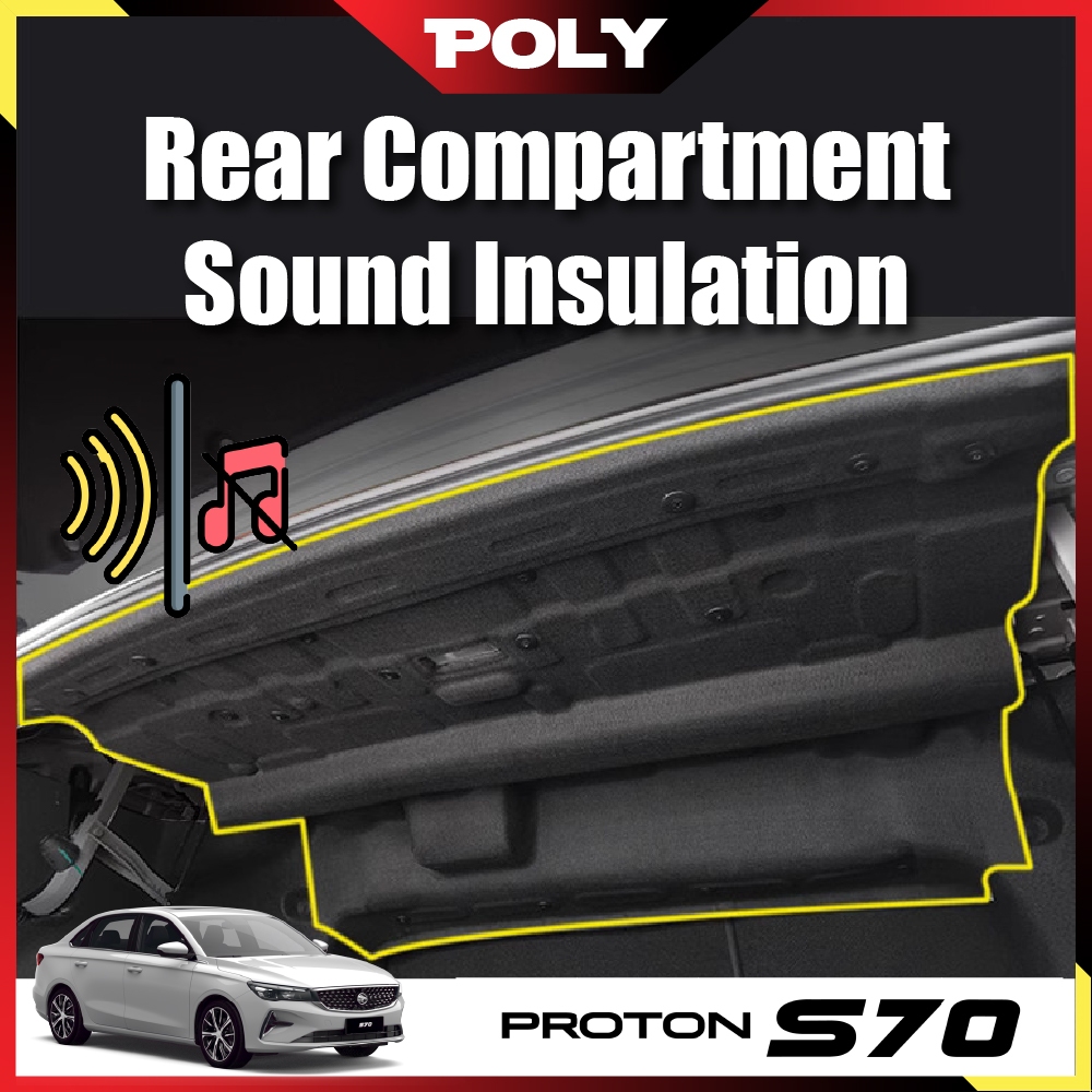 Proton S70 Rear Compartment Sound Insulation Cotton Partition | Shopee ...
