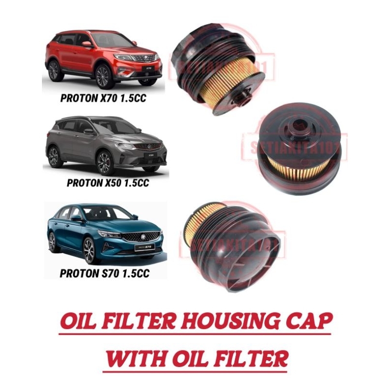 PROTON X70 X50 S70 1.5CC OIL FILTER CAP WITH FILTER/OIL FILTER HOUSING ...