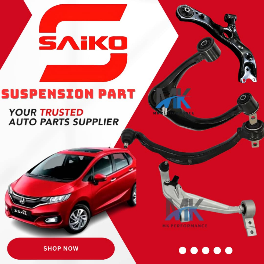 SAIKO ORIGINAL FRONT DEPAN LOWER ARM / CONTROL ARM HONDA JAZZ GK / T5A ...