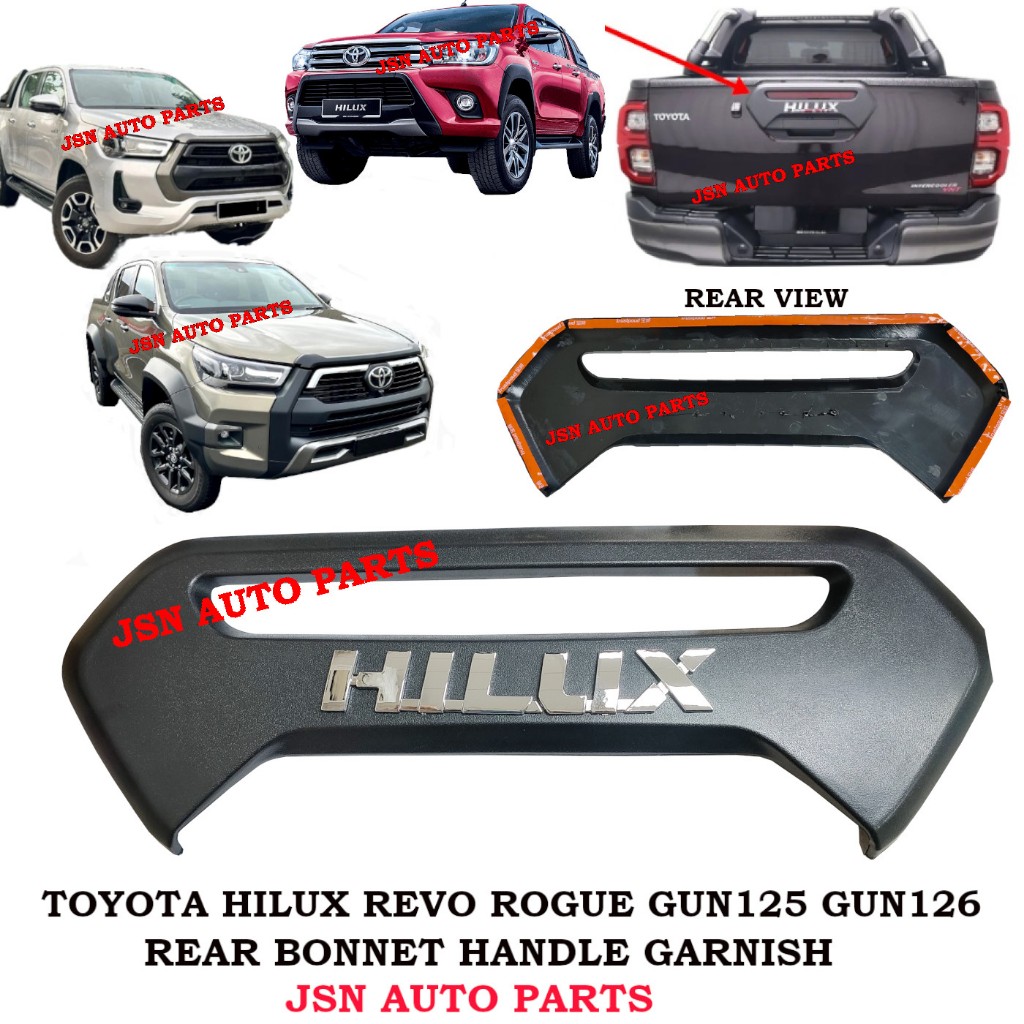 J07S02 REAR BONNET HANDLE GARNISH TOYOTA HILUX GUN125 REVO 4X4 | Shopee ...