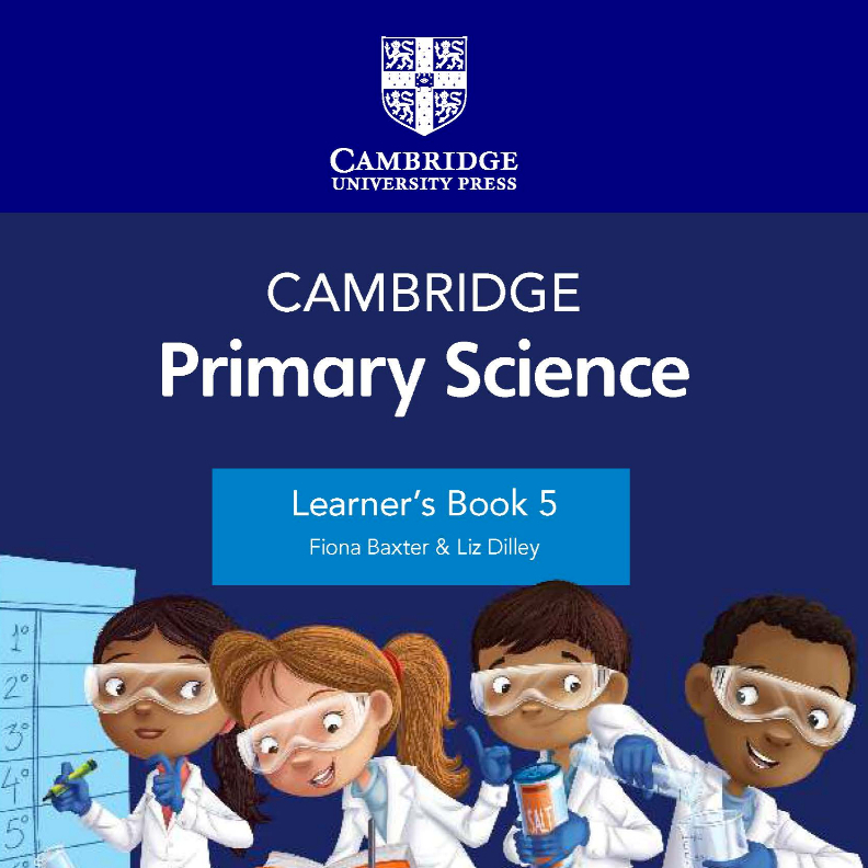 10 Cambridge Primary Science Learner's Book 5 (TEXTBOOK), 2nd Edition/ ANSWERS (PDF) Year 5 ...