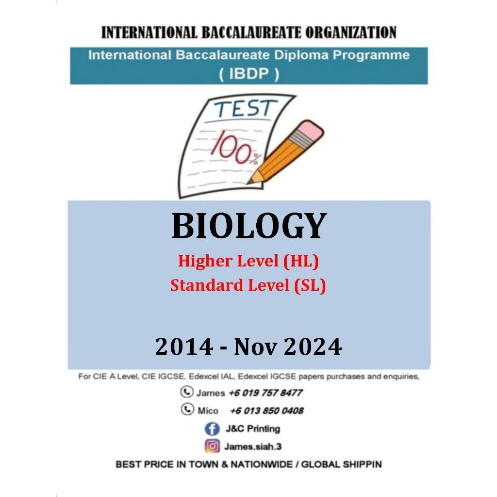 IB Past Year Papers (IBDP) Biology SL/HL 2014/2016 May/Nov -2024 May ...