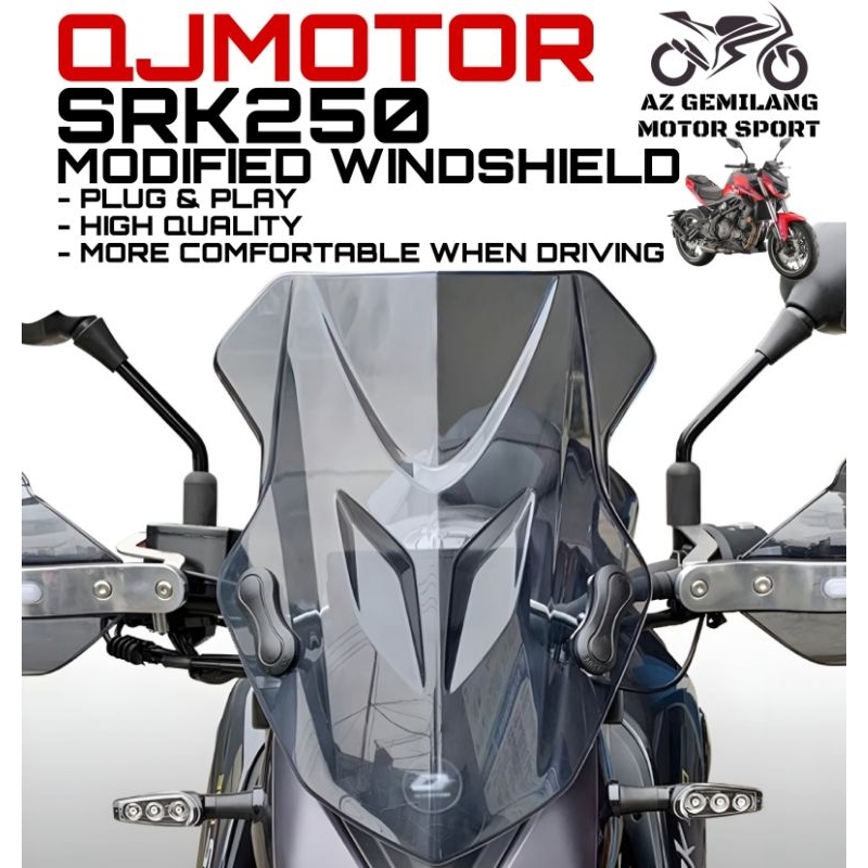 WINDSHIELD QJMOTOR SRK250 SRK 250 MODIFIED WINDSHIELD MODIFIED MODIFY ...