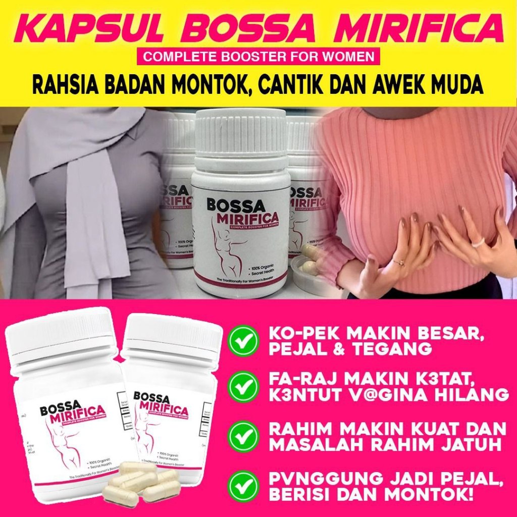 [JAMU PUERARIA MIRIFICA] Bossa Mirifica ORIGINAL HQ Rahsia Aset Montok ...
