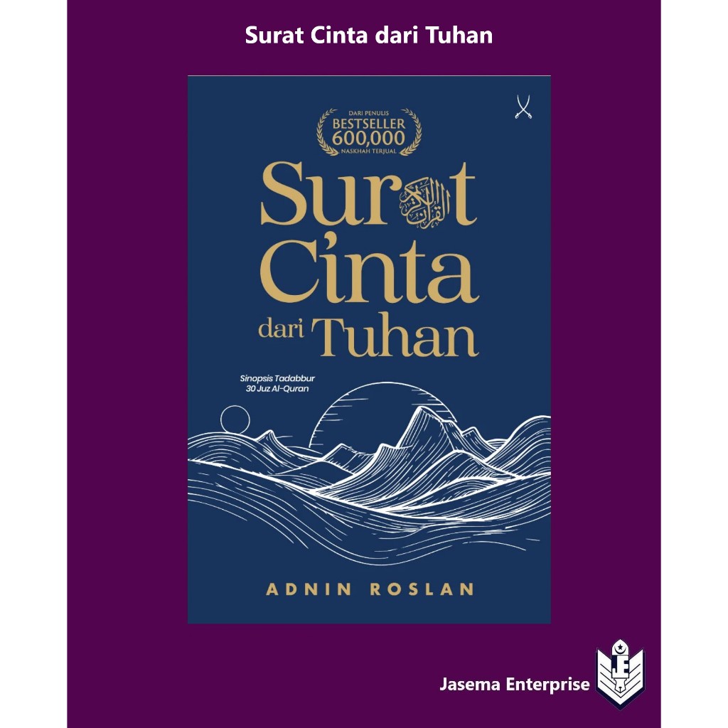 Surat Cinta dari Tuhan Sinopsis Tadabbur 30 Juz Al-Quran by Adnin ...