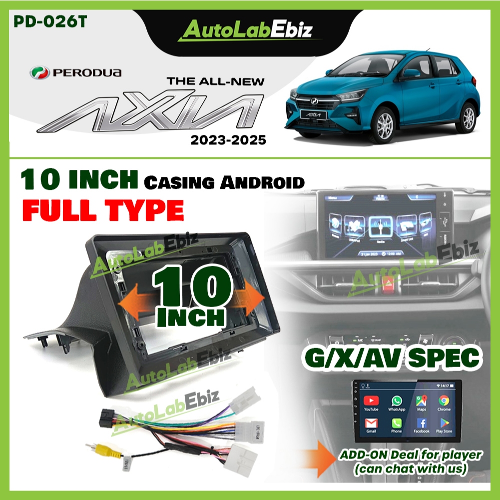 👍🏻FULL COVER 10" 👍🏻 Perodua AXIA G/X/SE/AV Spec 2023-2025 D74A Android ...