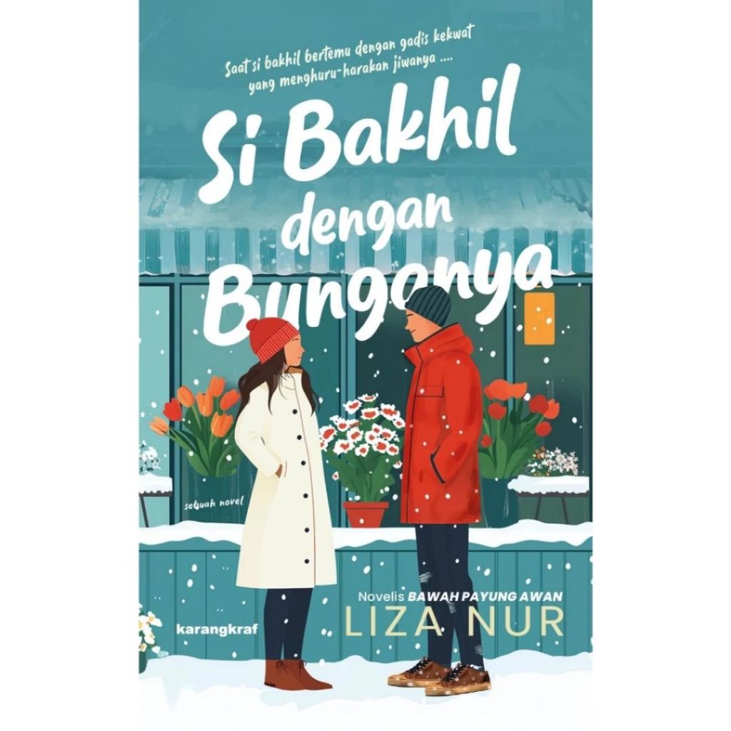 Si Bakhil Dengan Bunganya - Liza Nur | Shopee Malaysia