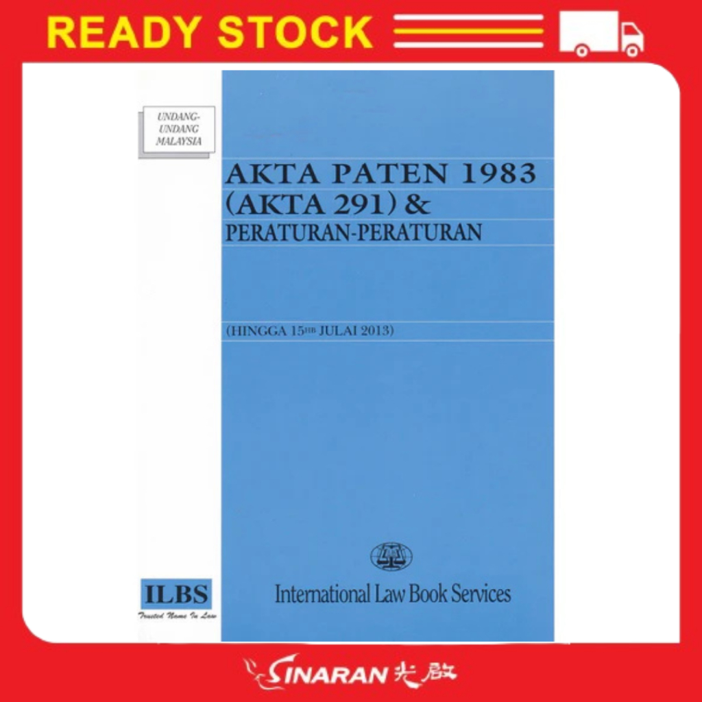 Akta Paten 1983 (Akta 291) & Peraturan-Peraturan (Hingga 15hb Julai ...