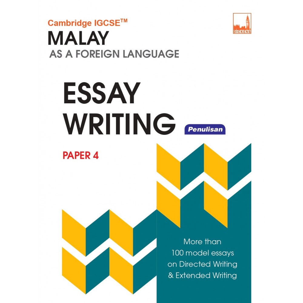 Cambridge IGCSE™ Malay As A Foreign Language Essay Writing Penulisan ...