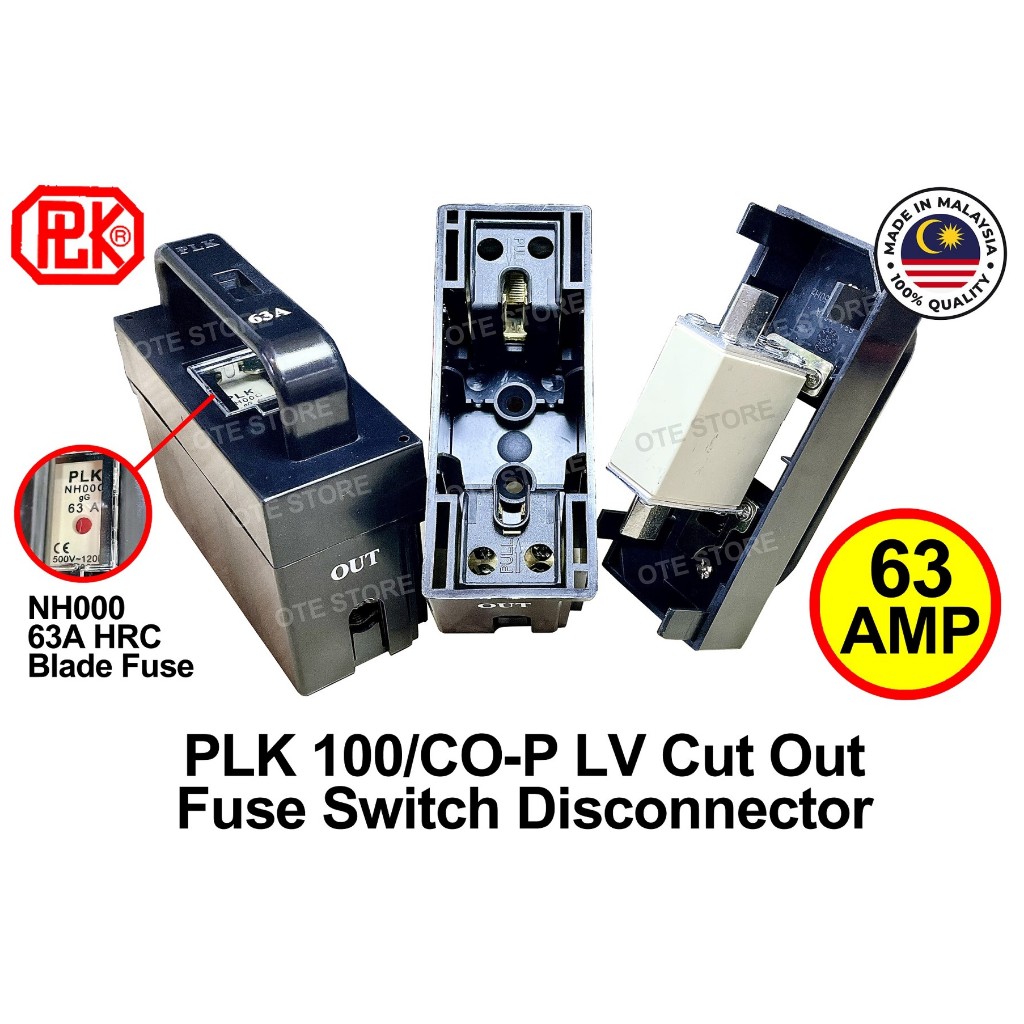 PLK 100/CO-P 63A LV CUT OUT FUSE DISCONNECTOR WITH NH000 63A HRC BLADE ...