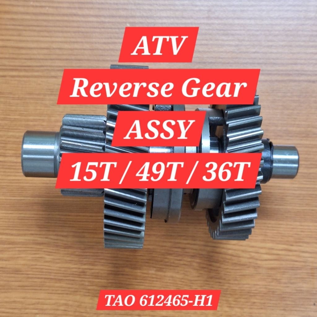 ATV Reverse Gear ASSY ( 15T / 49T / 36T ) - For ATV 200cc - ATV Parts ...