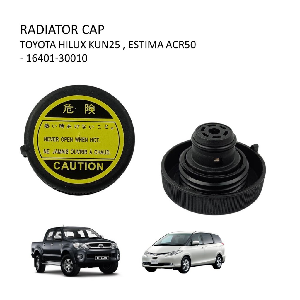 RADIATOR CAP TOYOTA HILUX KUN25 , ESTIMA ACR50 - 16401-30010 | Shopee ...