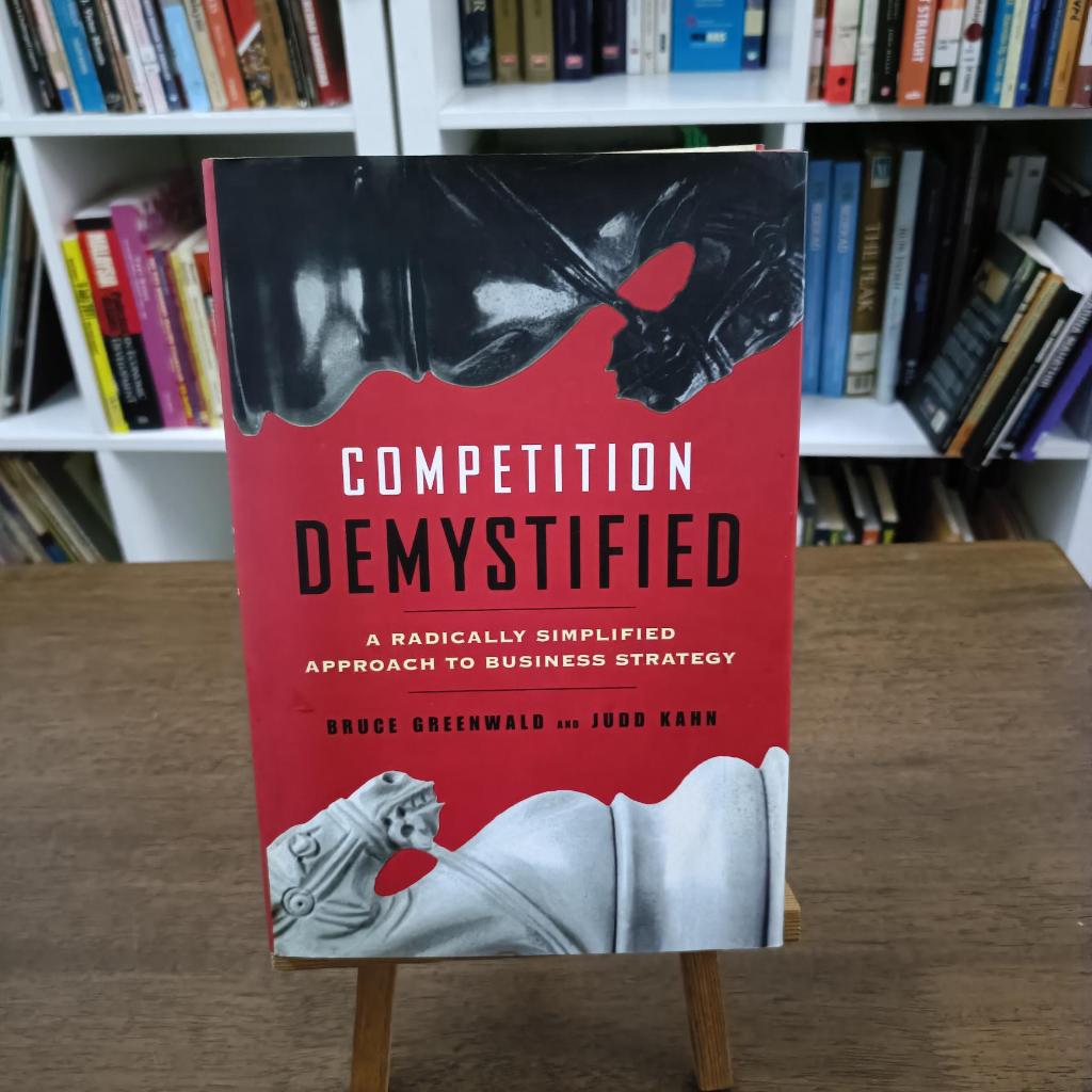 Competition Demystified: A Radically Simplified Approach to Business ...