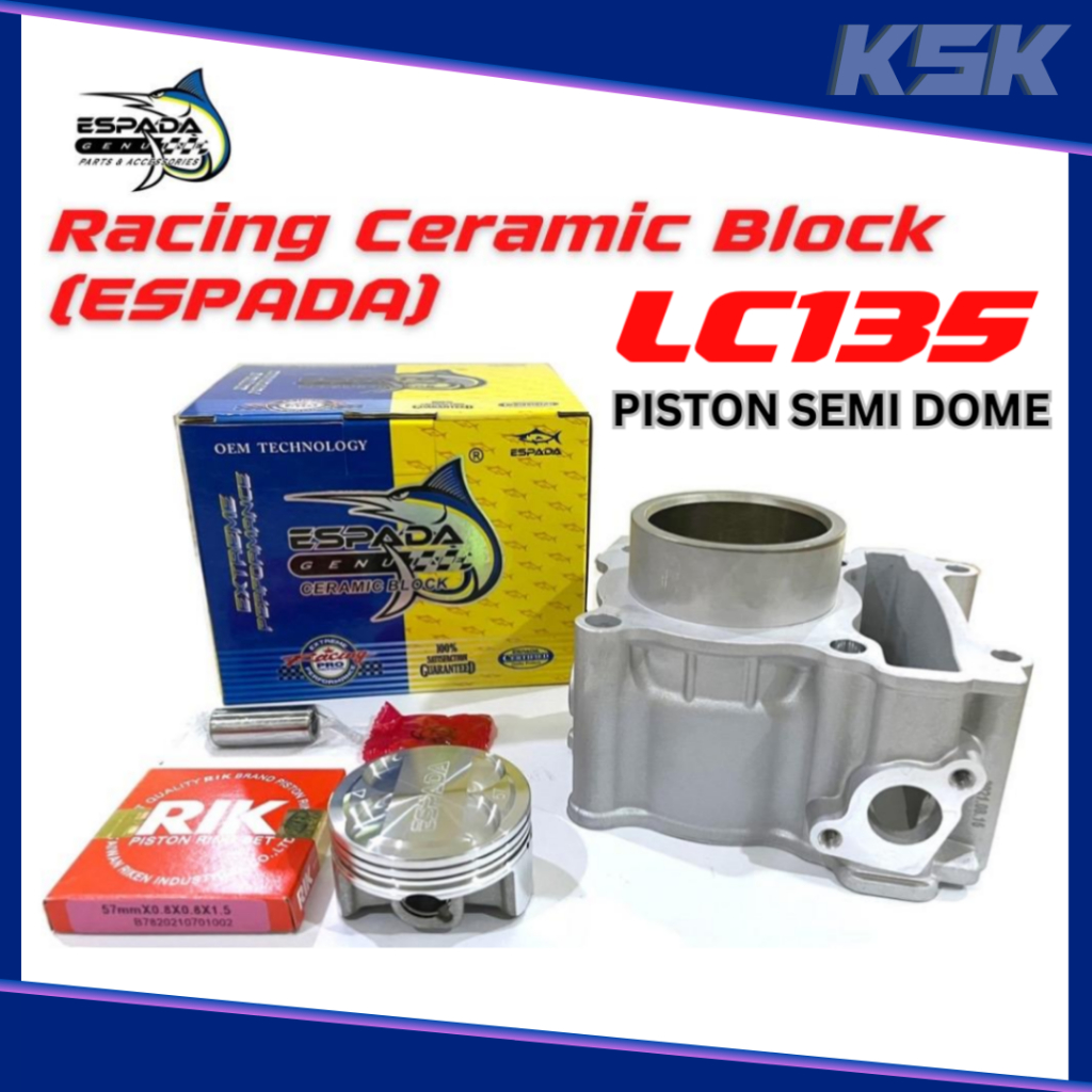 LC135 Y15ZR CERAMIC BLOCK RACING 57MM 62MM 63MM ESPADA BLOK RACING FZ150 SPEC57 SPEC63 COMBO LC ...