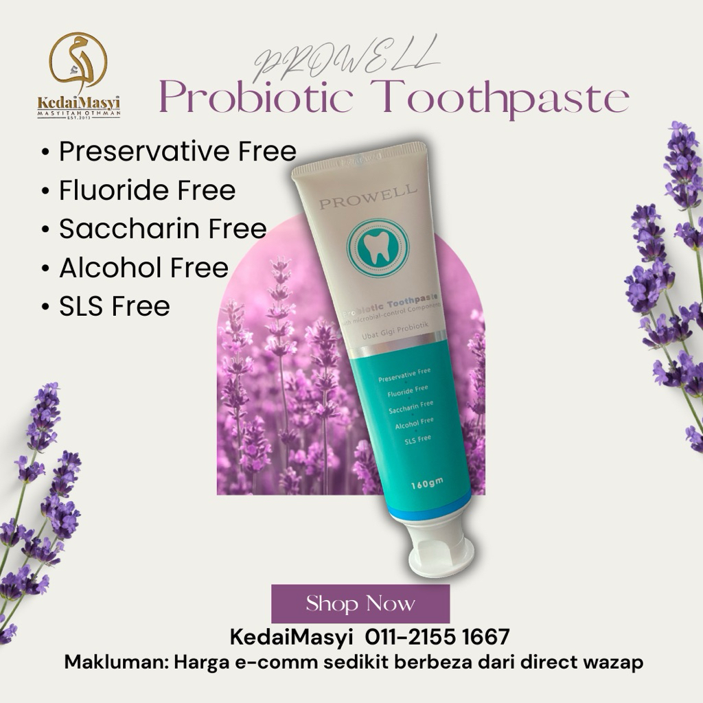 PROWELL PROBIOTIC TOOTHPASTE - Sesuai Untuk Kanak-kanak & Dewasa ...