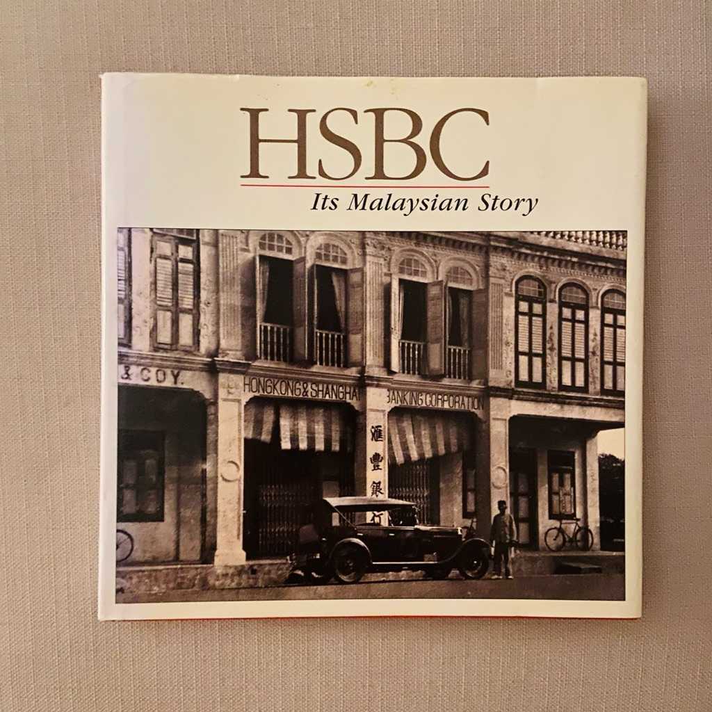 (Hardcover) HSBC Its Malaysian Story Secondhand History Business book ...