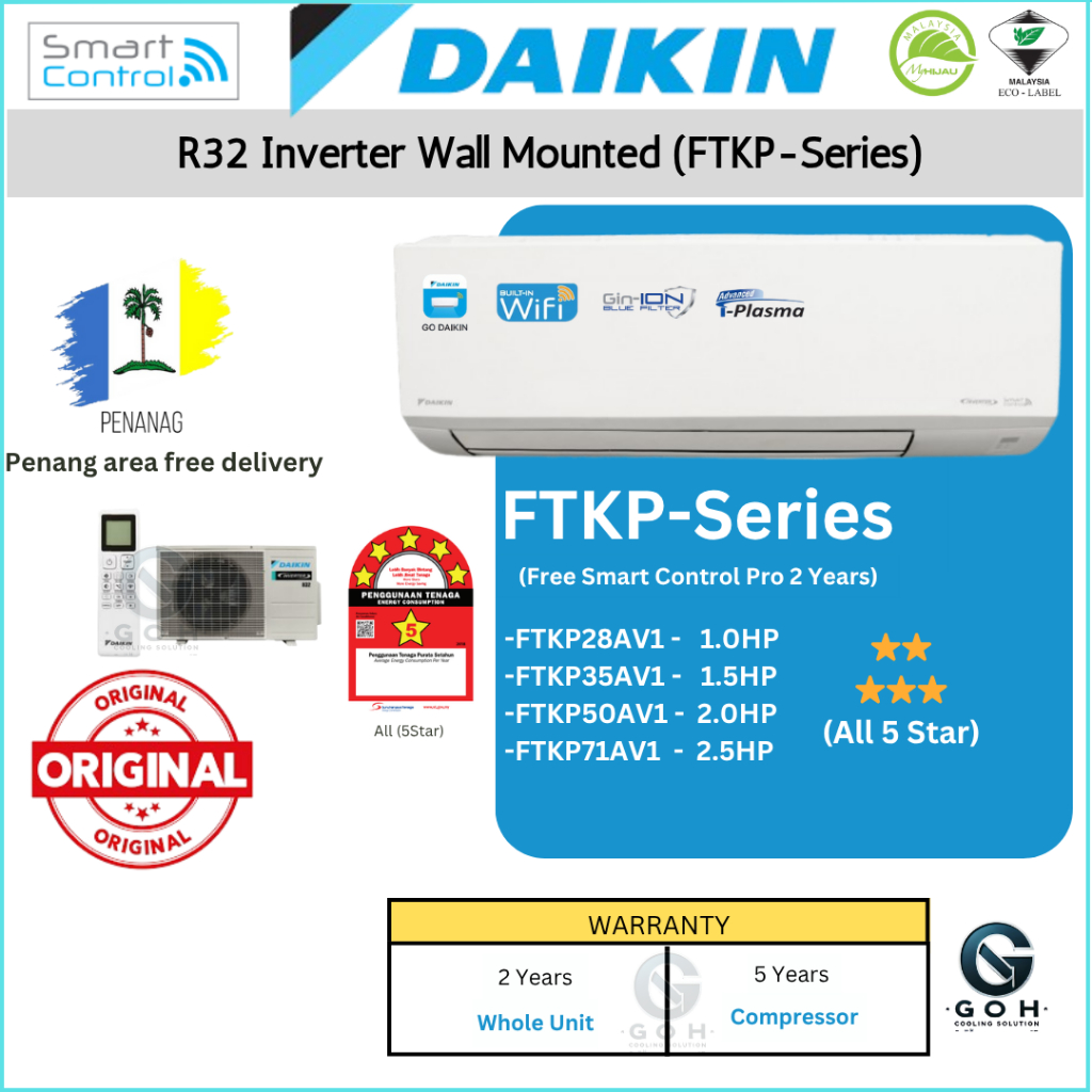 [Free Shipping (Penang)] DAIKIN R32 Inverter Air-conditioner (FTKP-Series) WiFi All (5-Star ...
