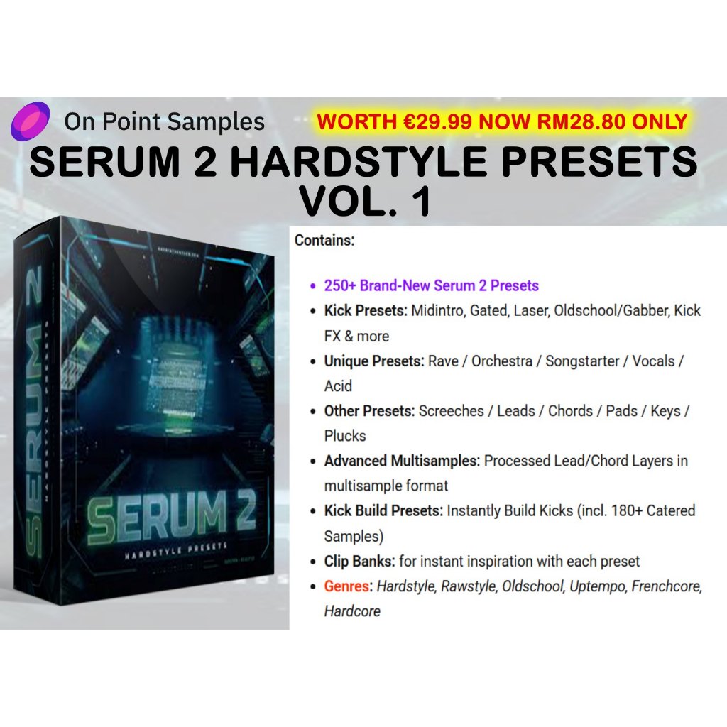 Serum 2 Hardstyle Presets VoL. 1 by On Point Samples with 250+ Brand ...