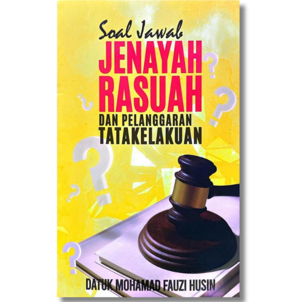 Mohamad Fauzi Husin - Soal Jawab Jenayah Rasuah Dan Pelanggaran ...