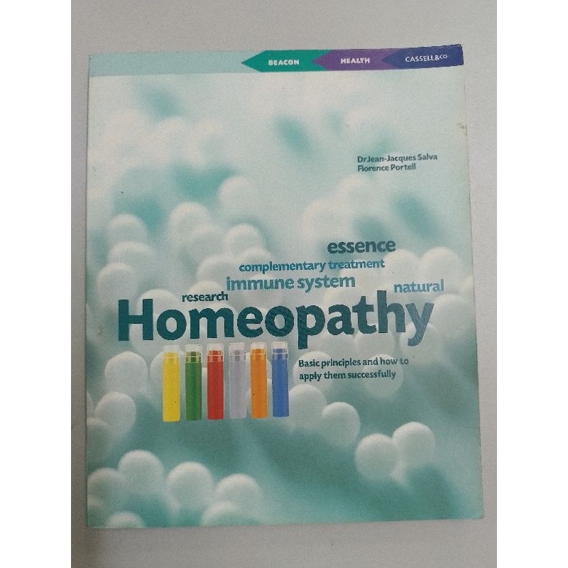 Homeopathy : Basic principles and how to apply them succesfully ...
