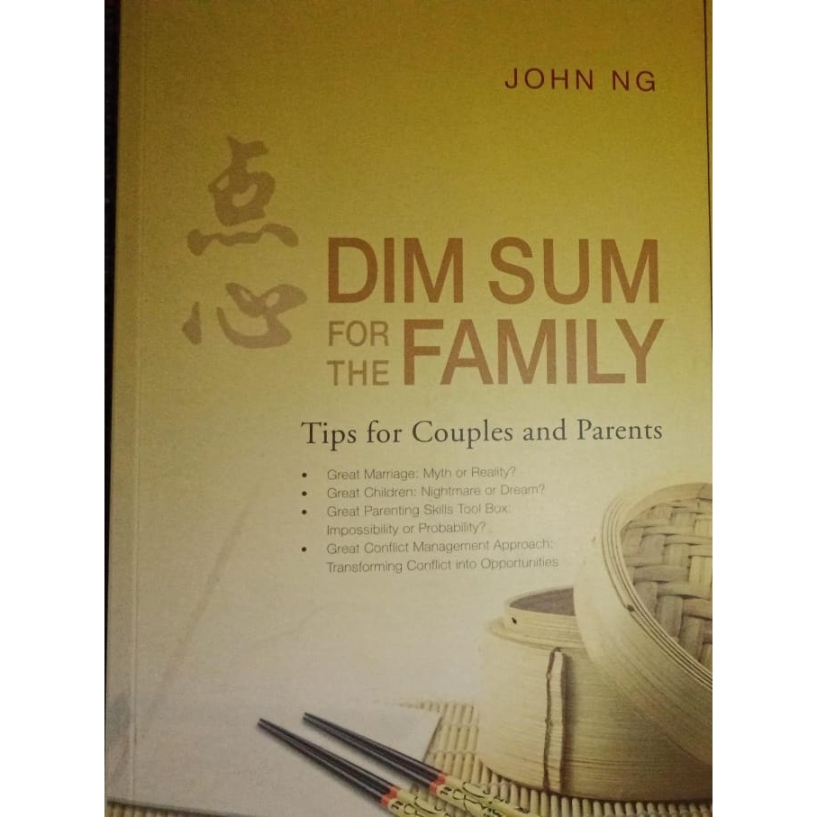 (Preloved) John Ng: Dim Sum for the Family - Tips for Couples and ...
