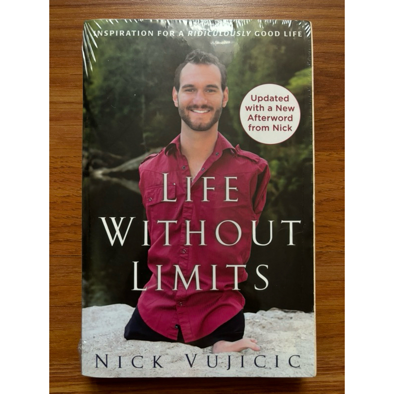 Life Without Limits: Inspiration for a Ridiculously Good Life by Nick Vujicic (Biography - Self ...