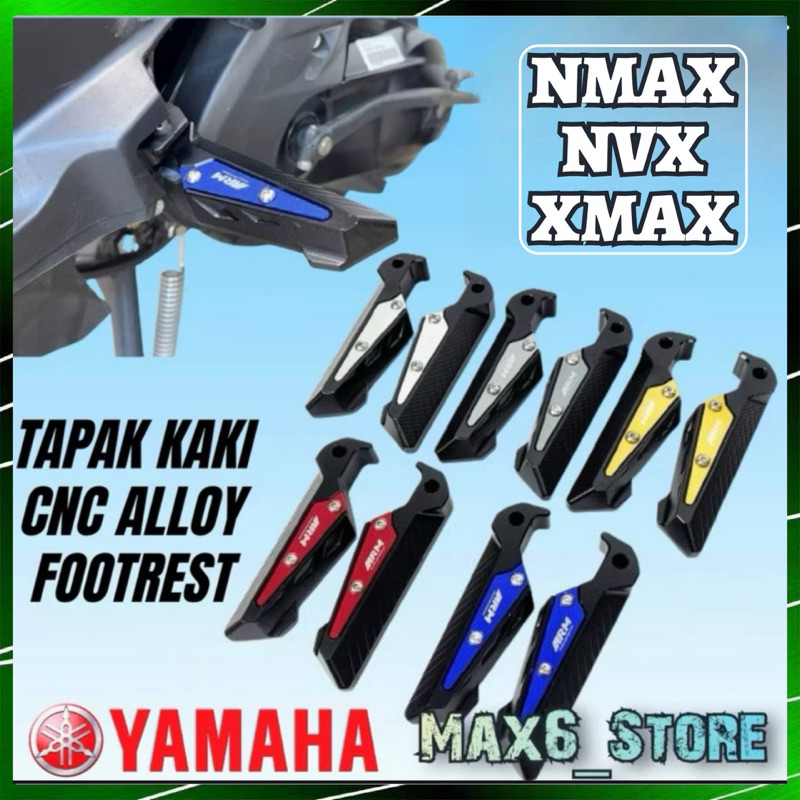 YAMAHA FOOTREST XMAX NVX NMAX REAR FOOTREST TAPAK KAKI CNC FOOTSTEP ...