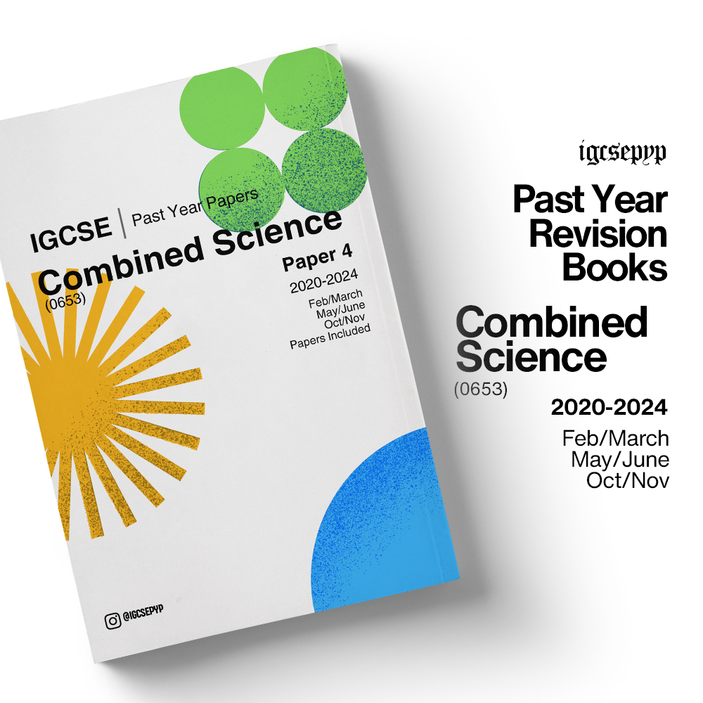 IGCSE COMBINED SCIENCE (0653) PAST YEAR REVISION BOOKS P2/P4/P6 2020 ...