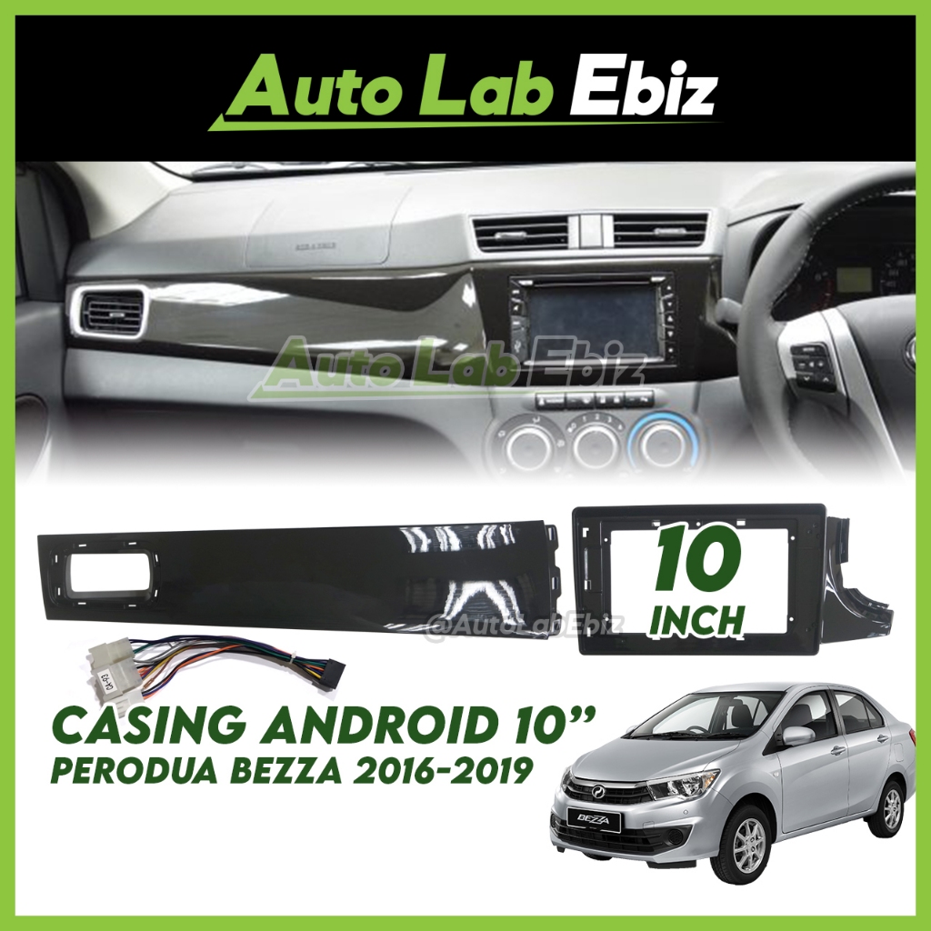 Perodua BEZZA 2016-2019 Android Player Casing 10" inch with Perodua 3 ...