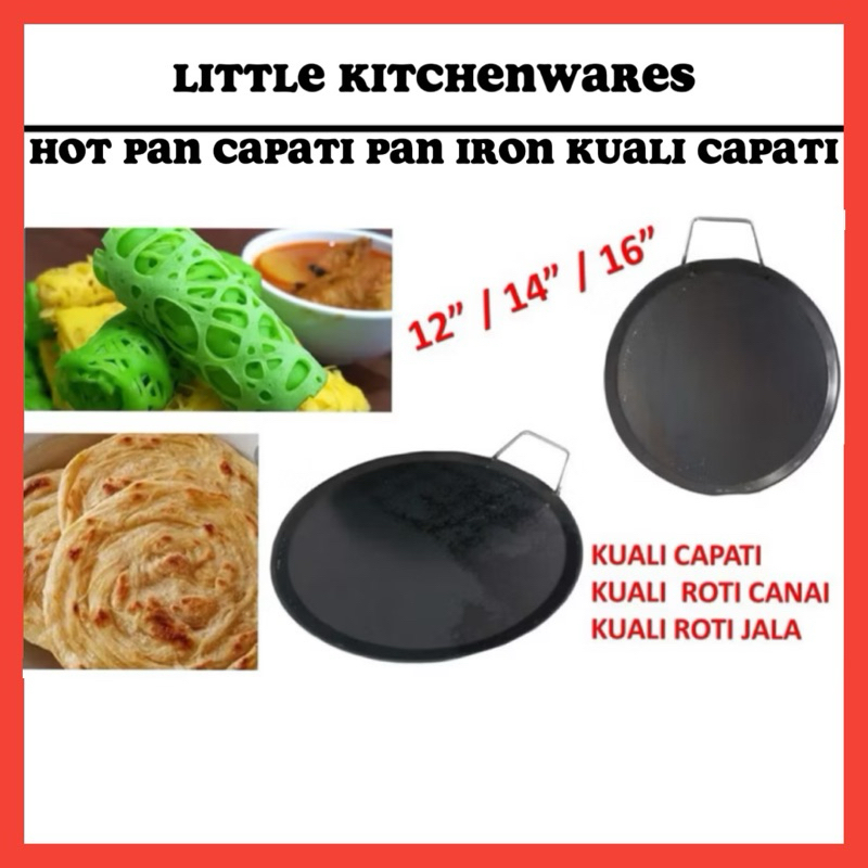 12" 14" Hot Plate / Hot Pan Capati Pan Iron Kuali Capati / Roti Jala ...