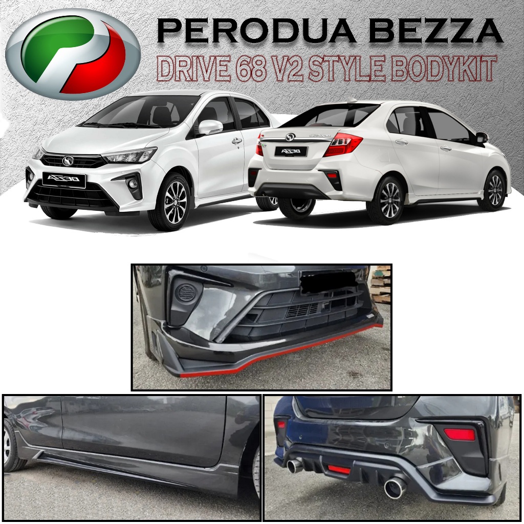 PERODUA BEZZA 2020 DRIVE 68 V2 STYLE FULLSET BODYKIT D68 SKIRTING ...