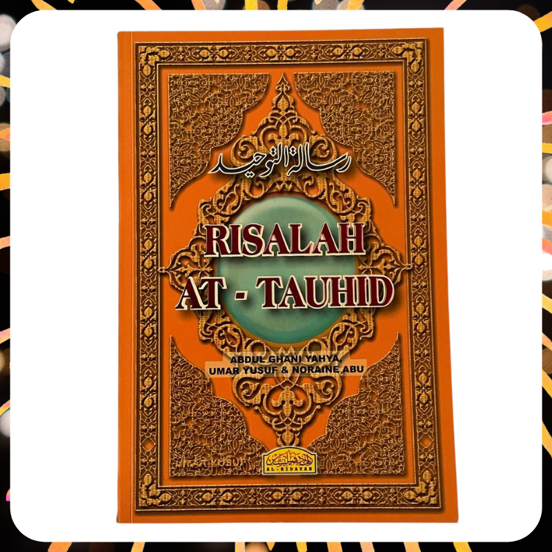 BUKU MURAH PRELOVED: RISALAH AT-TAUHID - Abdul Ghani Yahya, Umar Yusuf ...