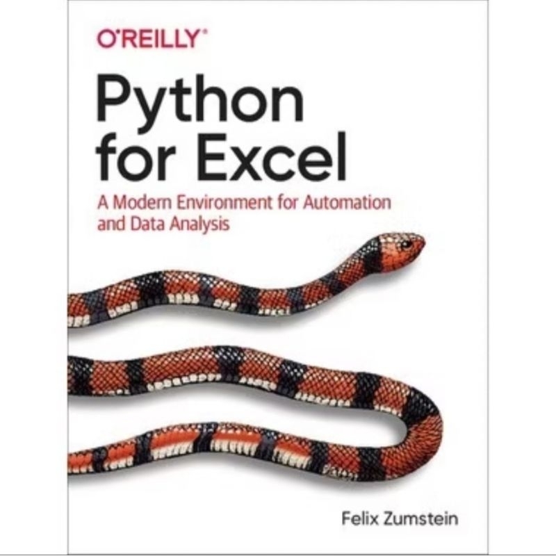 Python for Excel A Modern Environment and Automation and Data Analysis Felix Zumstein | Shopee ...