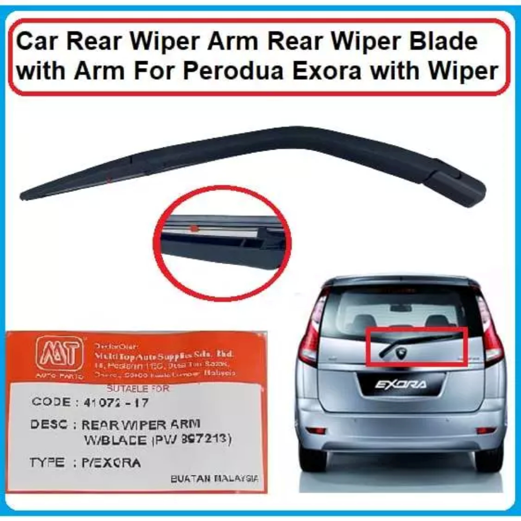 Proton Exora Rear Wiper Arm Rear Wiper Blade with Arm With Wiper ...