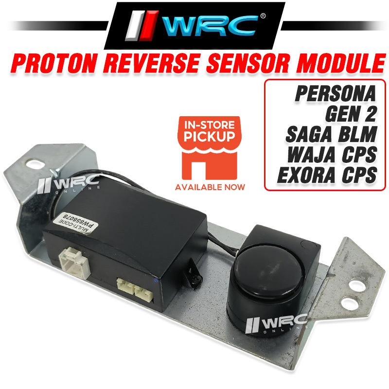 Proton Persona / Gen 2 / Saga BLM / Waja CPS / Exora CPS Reverse Sensor ...