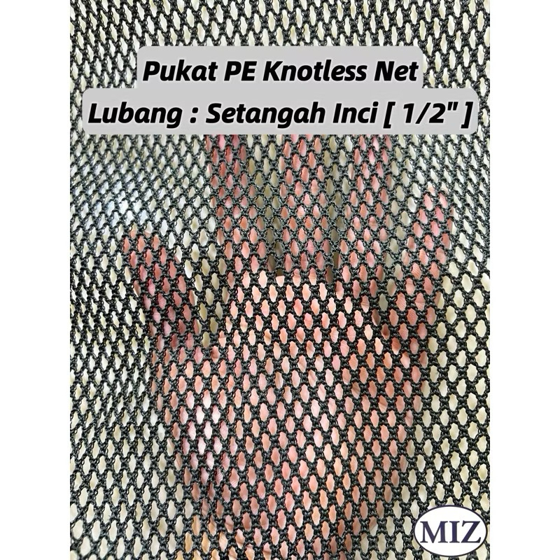 Cut : 20kaki Panjang 380/12 x 1/2"(13MM) Pukat PE Knotless Net Pukat ...
