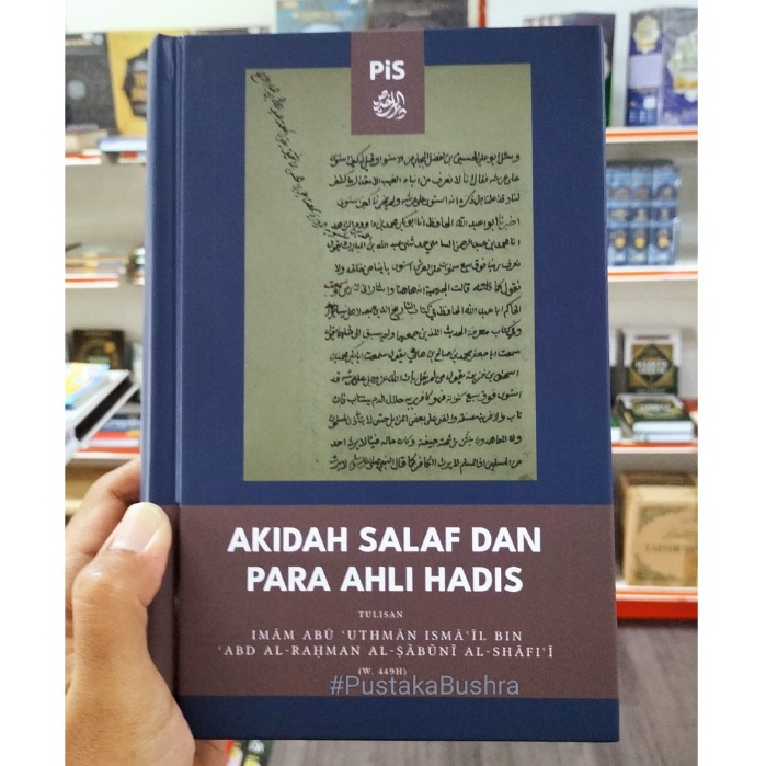 AKIDAH SALAF DAN PARA AHLI HADIS (Karya PiS) | Shopee Malaysia