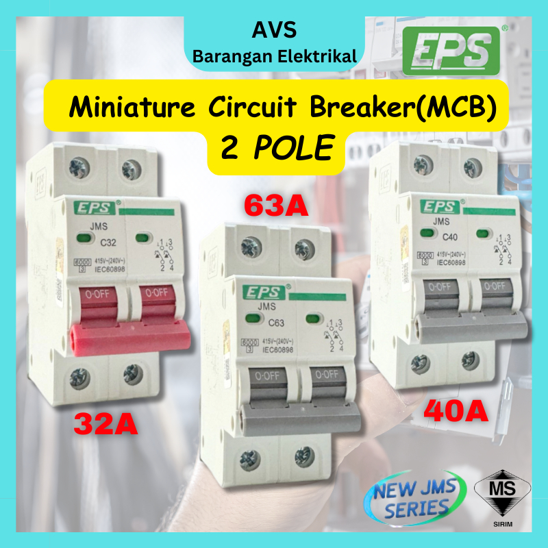 EPS MCB 2 POLE 32A 40A 63A MINIATURE CIRCUIT BREAKER | Shopee Malaysia