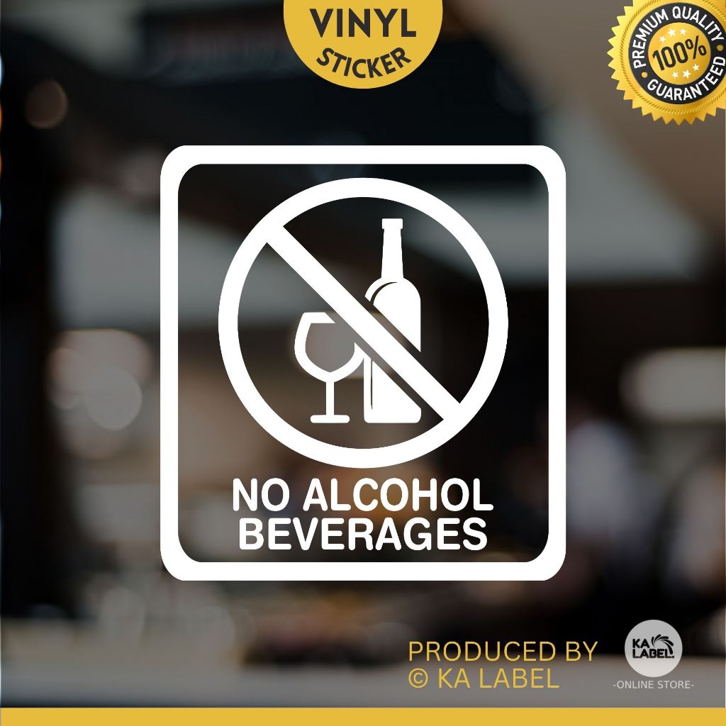 (Ready Stock) No Alcohol Sticker Home / Office / Shop Vinyl Sticker ...