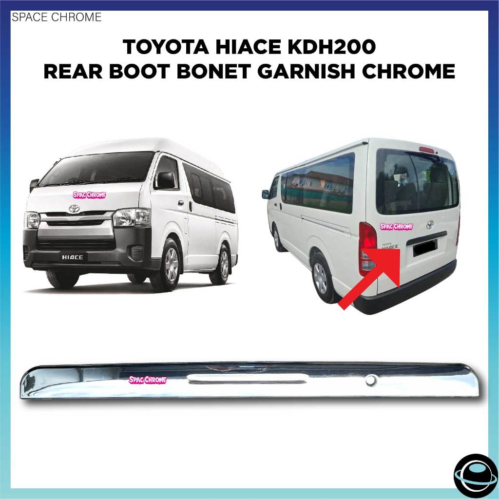 TOYOTA HIACE KDH200 REAR BOOT BONET GARNISH CHROME TRIM MOULDING CHROME ...