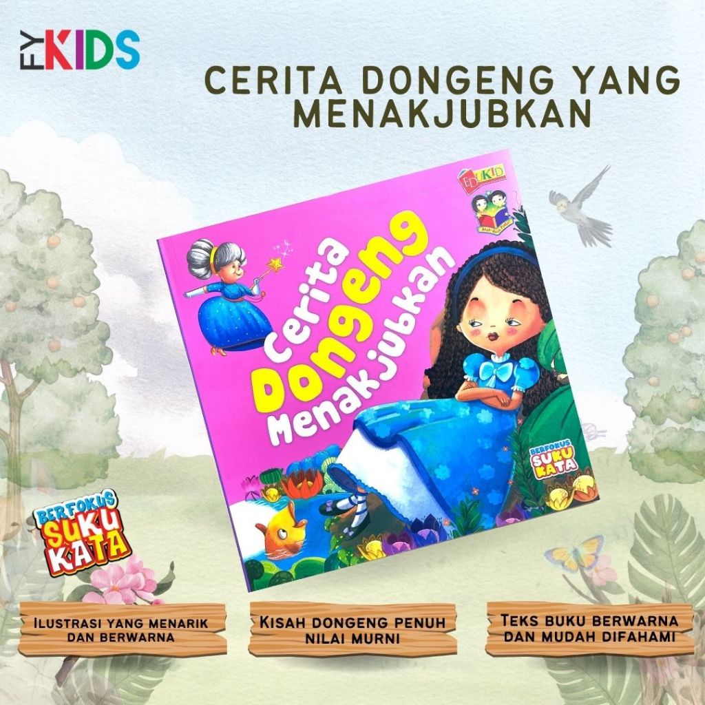 FYKIDS - CERITA DONGENG MENAKJUBKAN - Buku Cerita Kanak-Kanak - Suku Kata - Membaca - Anak ...