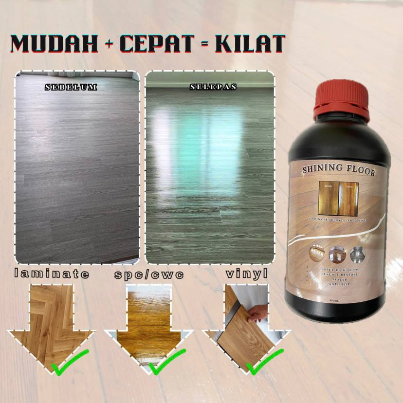Pengilat Lantai Shining Floor Kayu SPC VINYL CWC LAMINATE Mudah ...