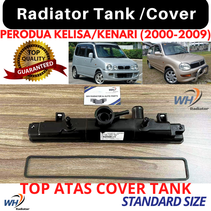 PERODUA KELISA / PERODUA KENARI TOP QUALITY Radiator Top Tank / Top ...