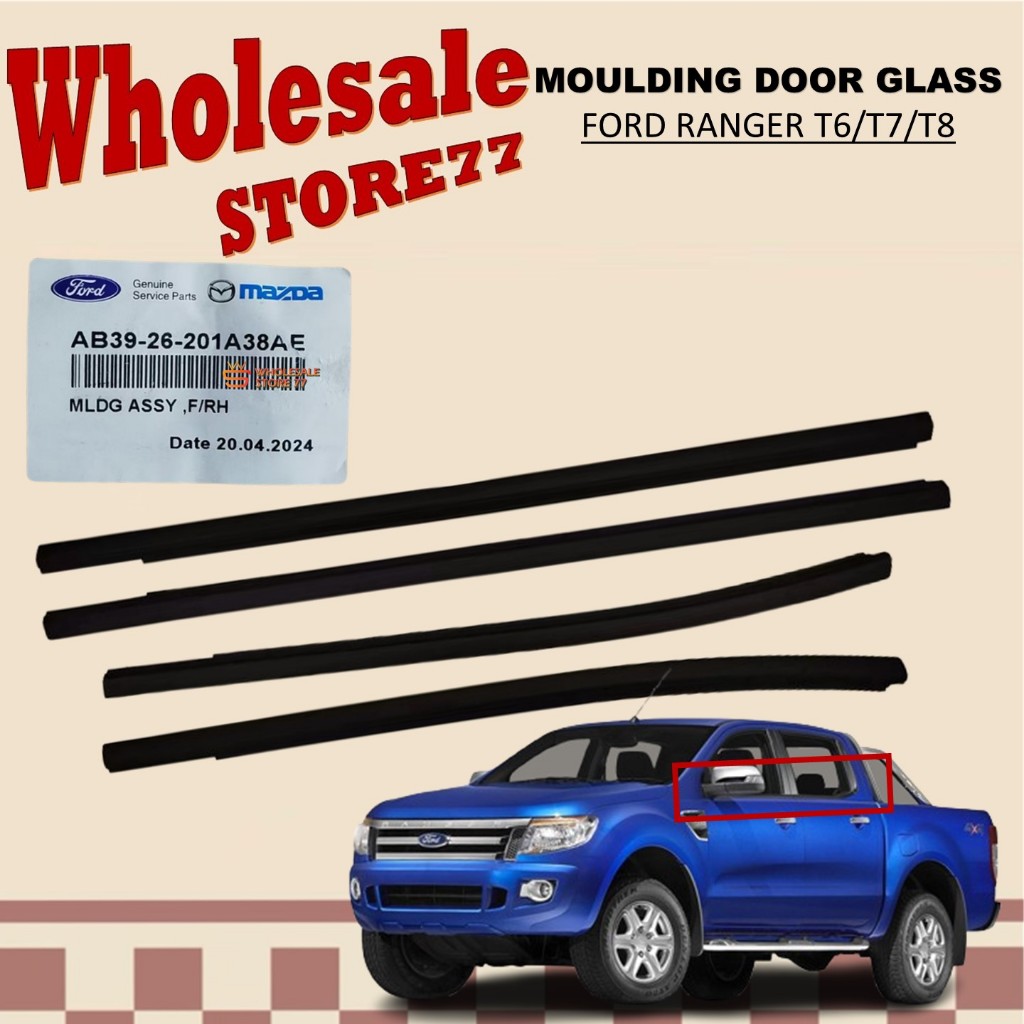 ORIGINAL | FORD RANGER T6/T7/T8 MOULDING DOOR (OUTER) FRONT/REAR DOOR ...
