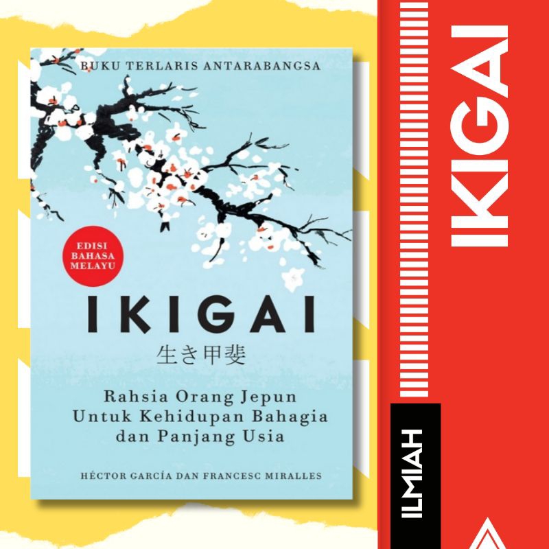 Ikigai | Careers | Kerjaya | Buku Motivasi Diri | Kehidupan | Healing | Self Help | Karier ...