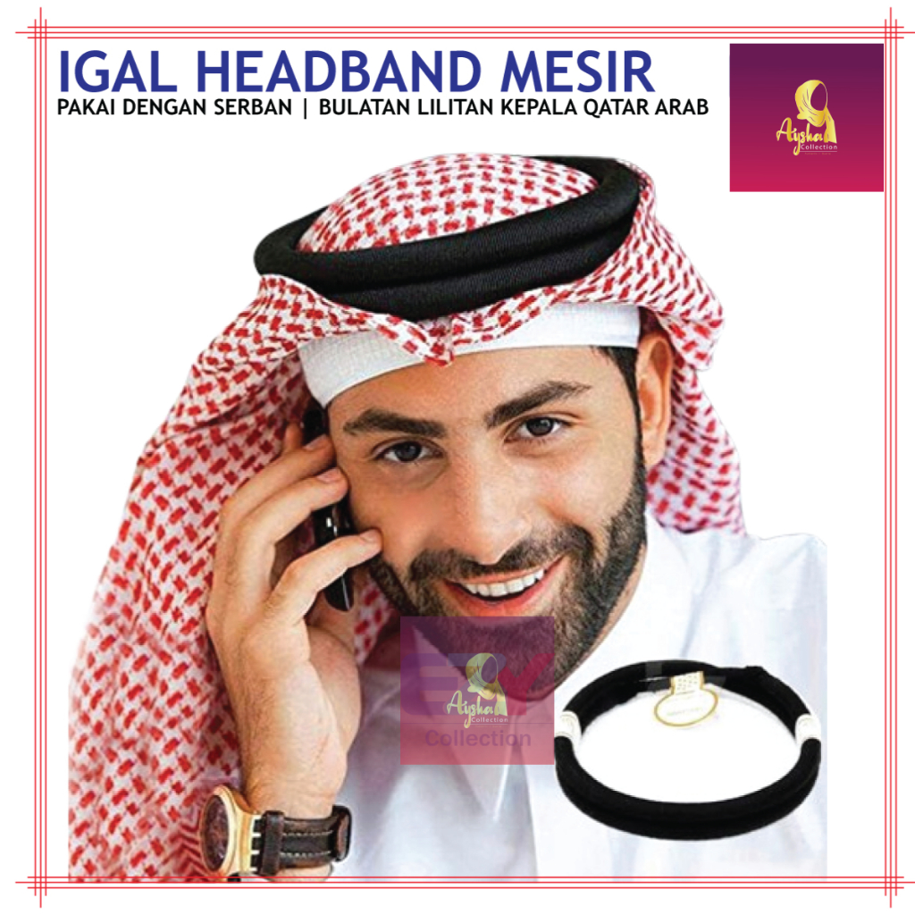 IGAL HEADBAND MESIR PAKAI DENGAN SERBAN | BULATAN LILITAN KEPALA QATAR ...
