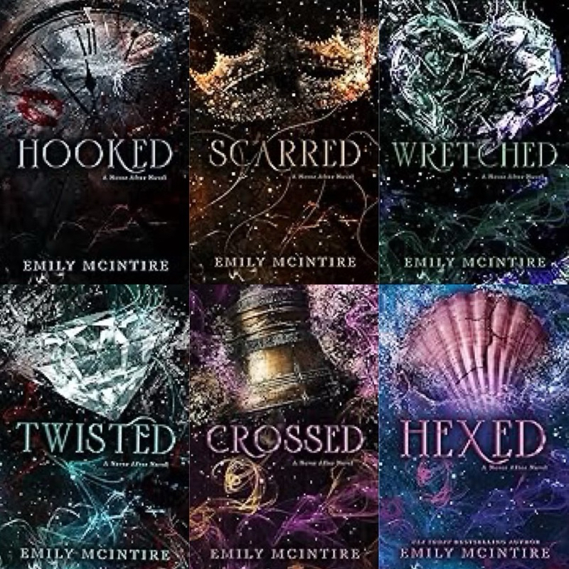 Emily MCINTIRE, NEVER AFTER SERIES, HOOKED, SCARRED, WRETCHED, TWISTED ...